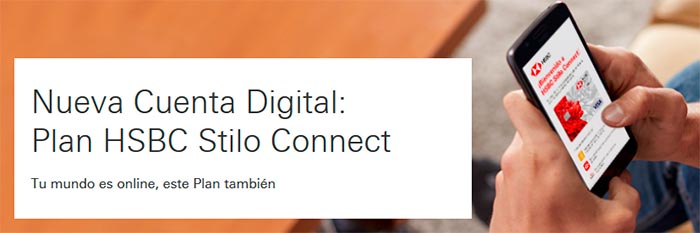 Cuenta online Plan HSBC Stilo Connect sin comisiones